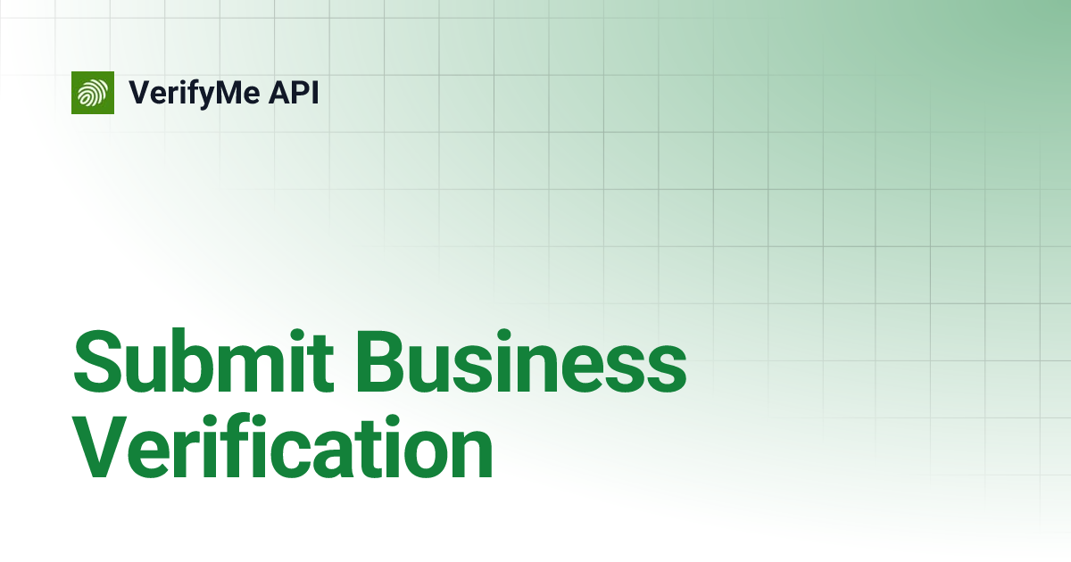 Submit Business Verification | VerifyMe API